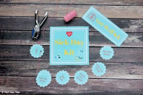 DIY Sick Day Kit With Free Printables! - Must Have Mom