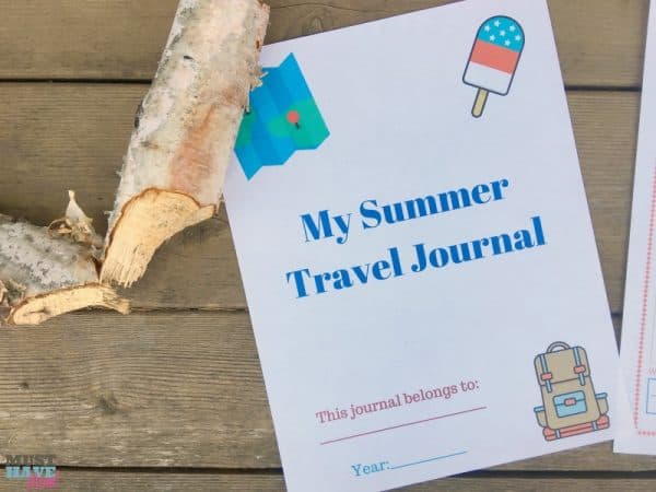 Free Printable Summer Travel Journal For Kids + Travel Ideas! - Must ...