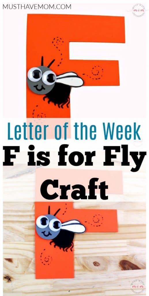 F is for Fly Letter Craft {Free Printables} - Must Have Mom