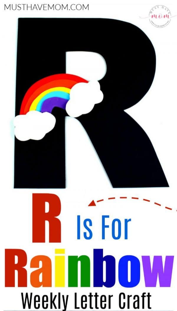 R is for Rainbow Letter Craft {Free Printables} - Must Have Mom