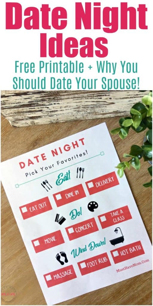 Free Date Night Ideas Printable Why You Should Date Your Spouse Must Have Mom