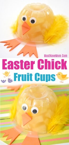 Healthy Easter Treats: Chick Fruit Cups DIY - Must Have Mom