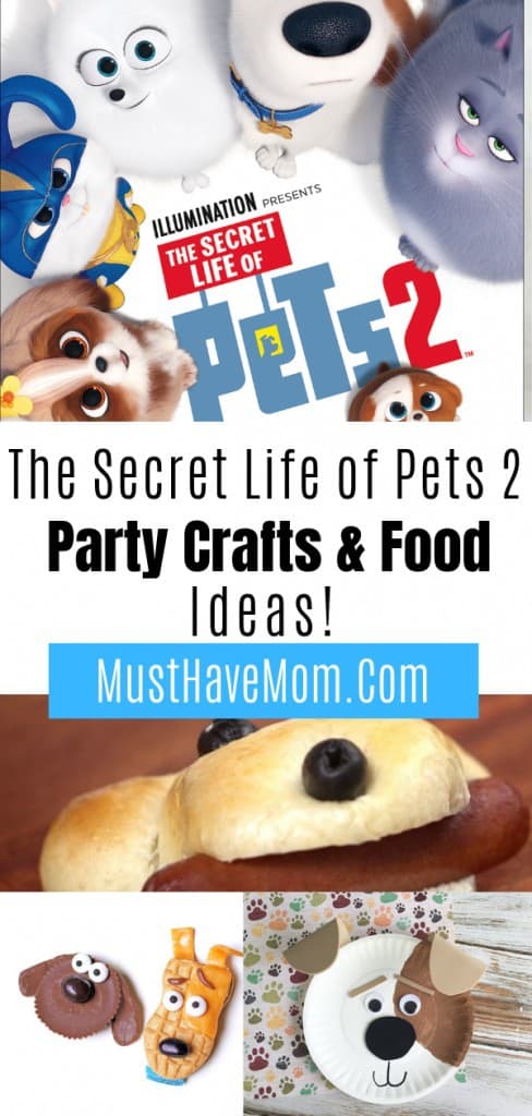The Secret Life of Pets 2 Party Crafts & Food Ideas! - Must Have Mom