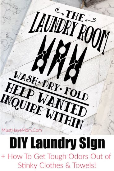DIY Laundry Sign + Laundry Tips - Must Have Mom