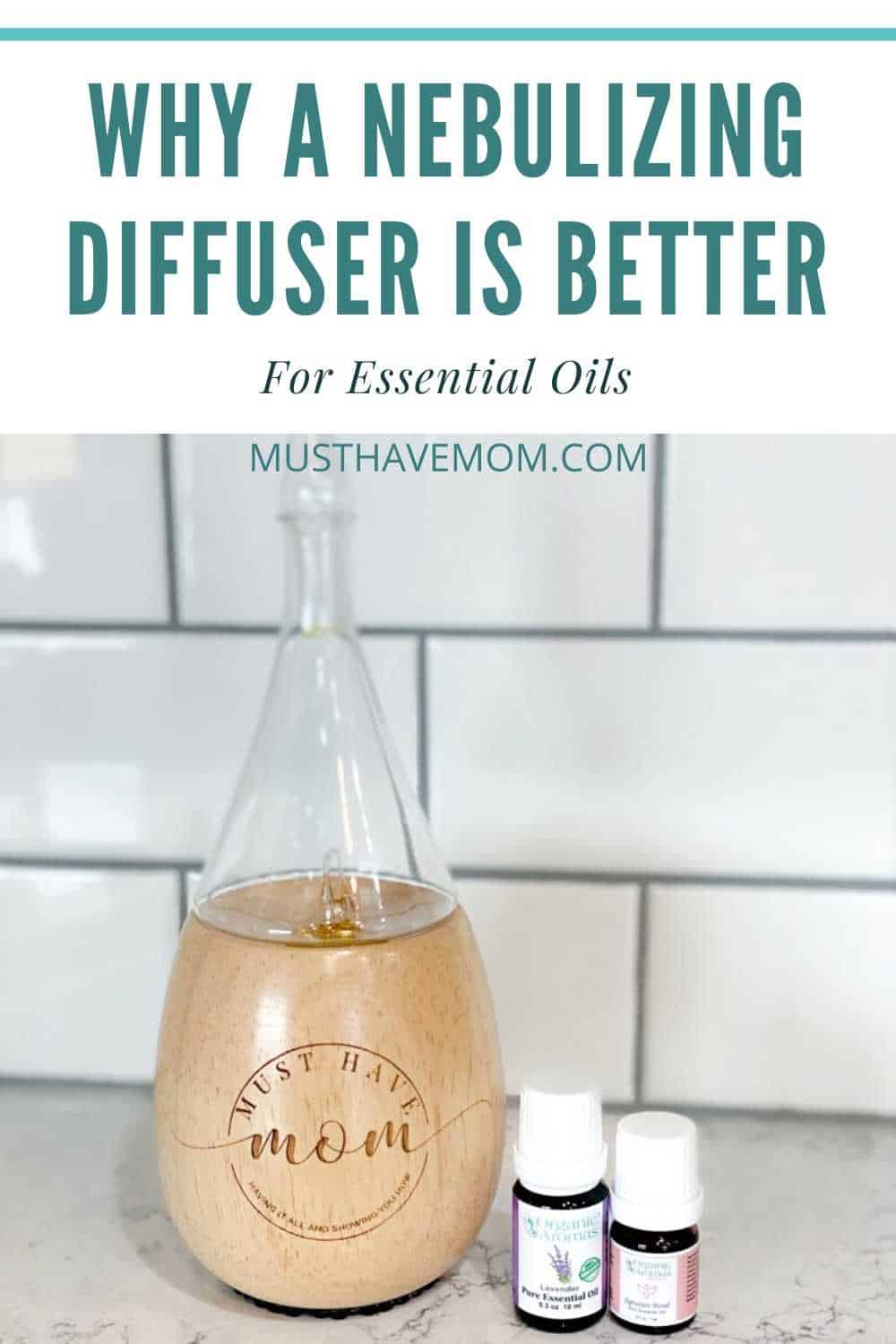 You Should Be Using A Nebulizing Diffuser For Essential Oils - Must ...